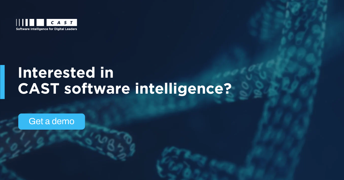 Get demo of CAST software intelligence