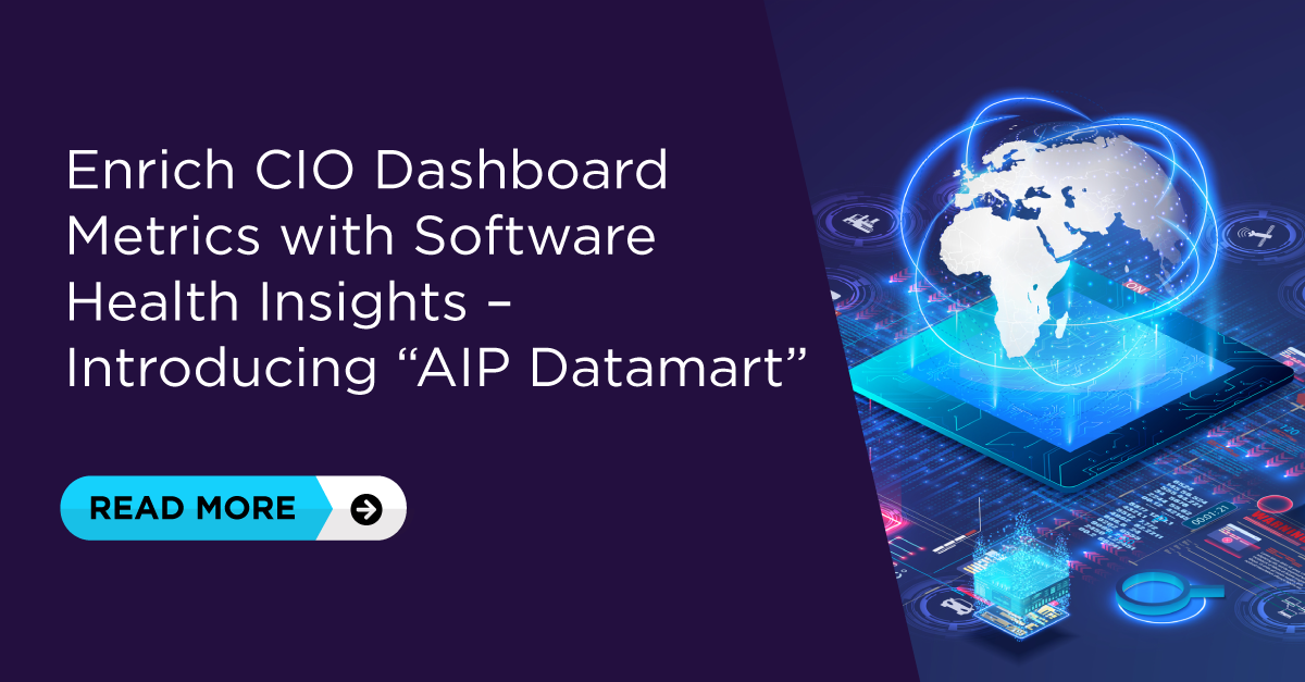 Enrich CIO Dashboard Metrics with Software Health Insights ...