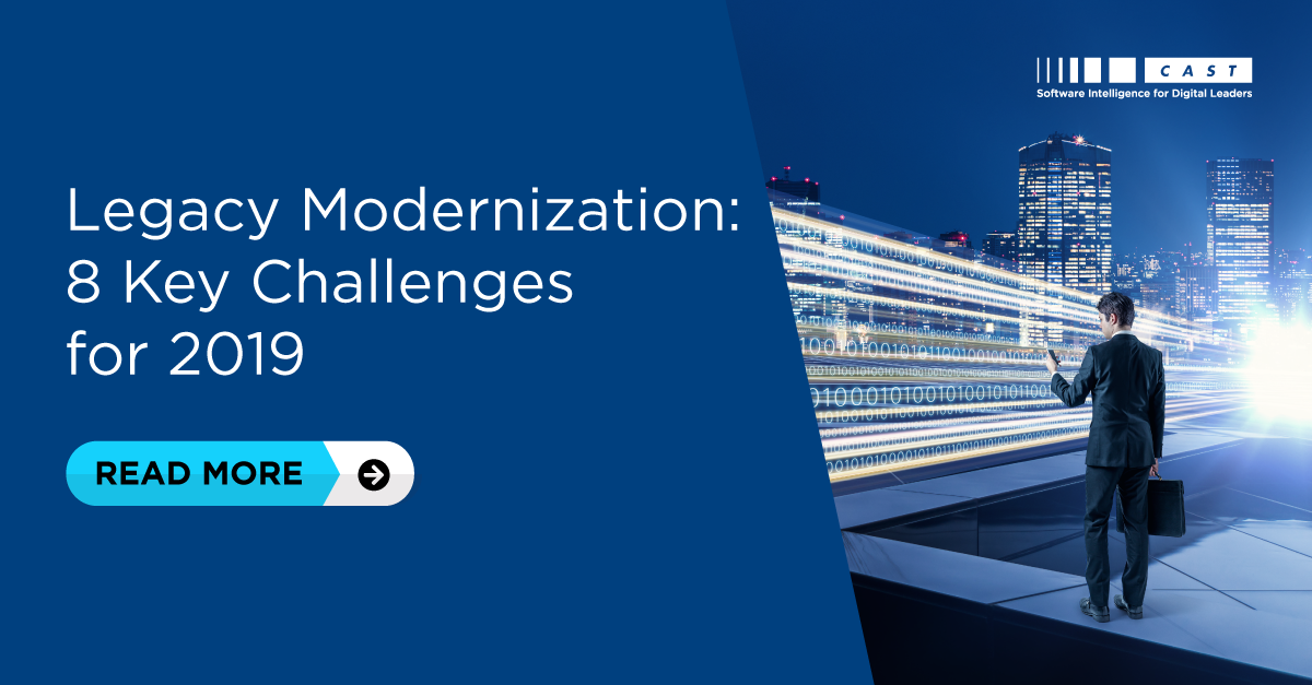 Legacy Modernization: 8 Key Challenges for 2019